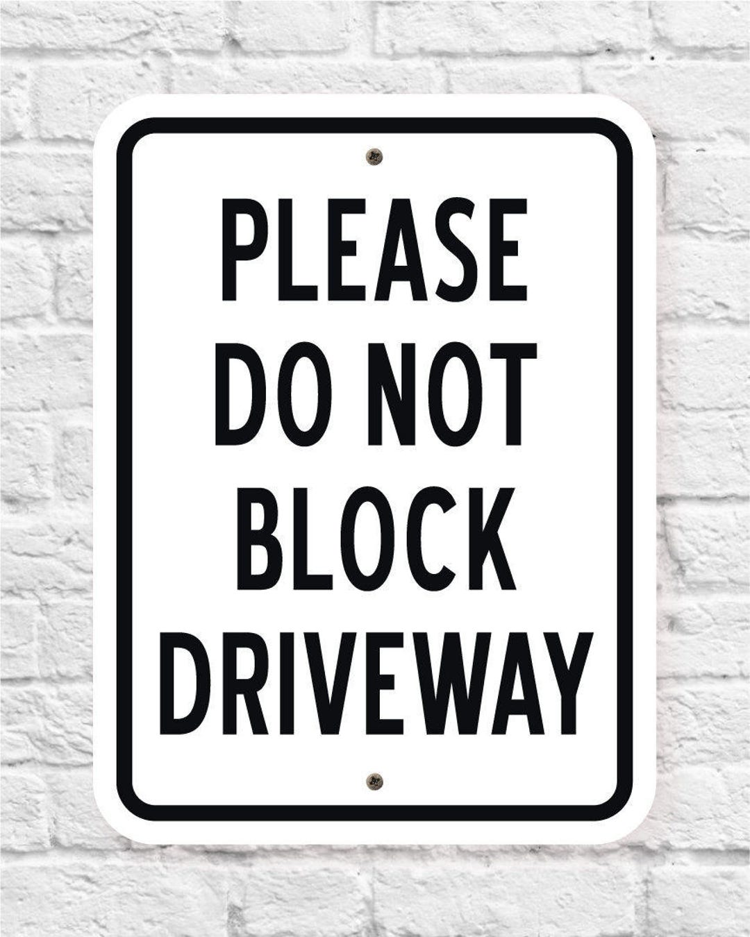 Please DO NOT BLOCK Driveway Sign - Etsy