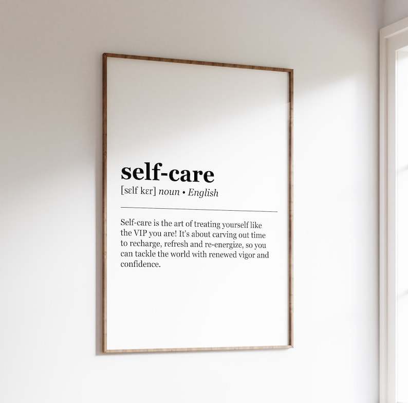 Self-care Definition Print, Self-care Poster, Mental Health, Self Love ...