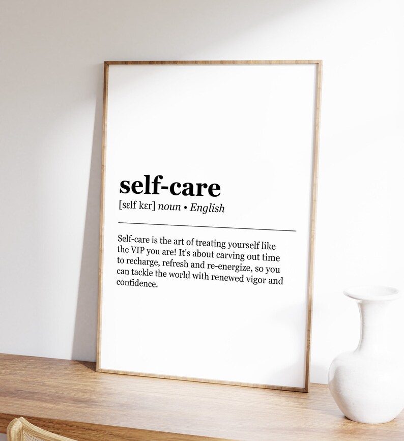 Self-care Definition Print, Self-care Poster, Mental Health, Self Love ...