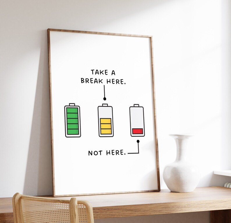 Take a Break Poster, Take a Break Here, Mental Health Poster ...