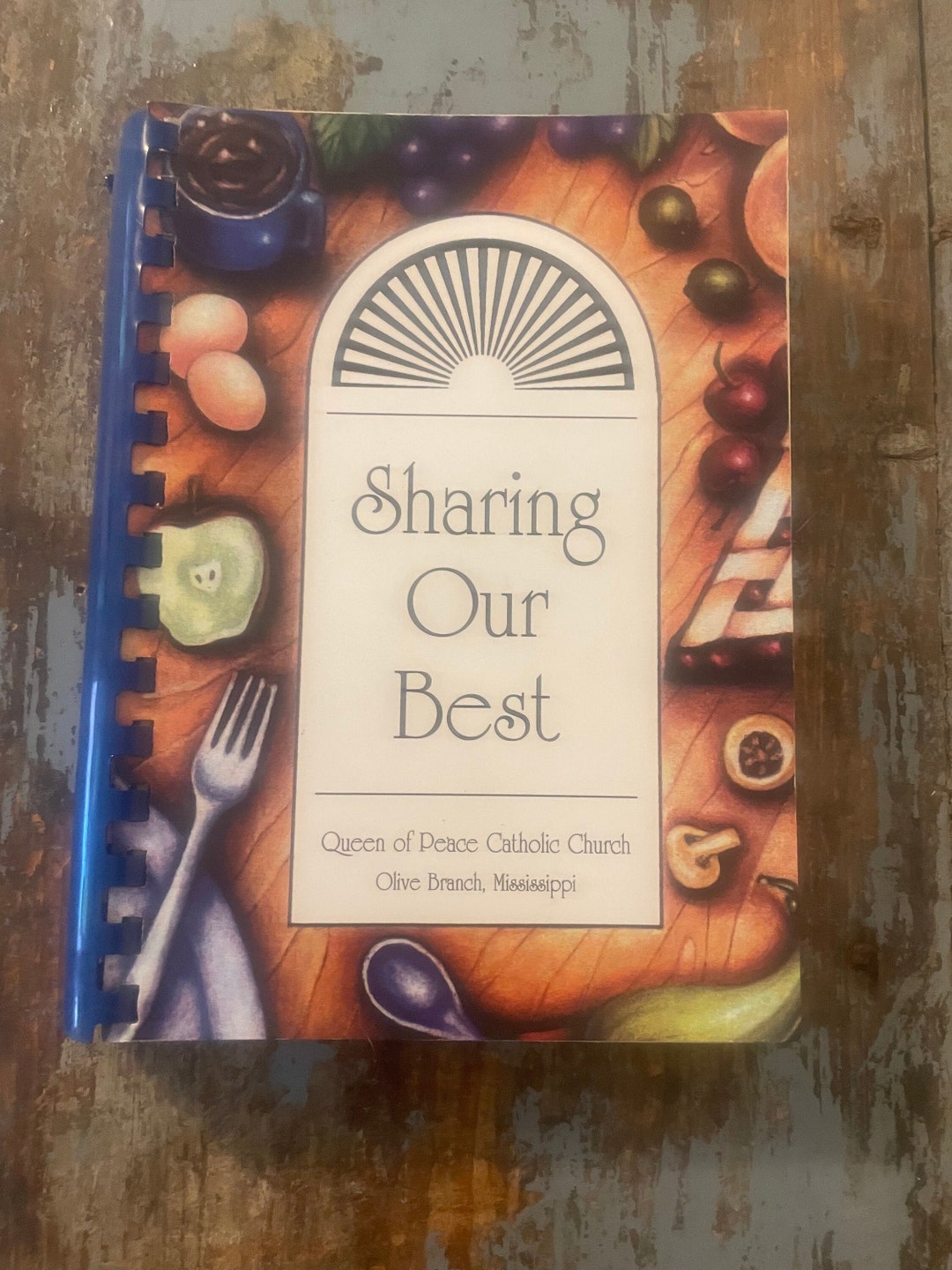 Church Cookbook. Sharing Our Best. A Collection of Recipes by Queen of ...