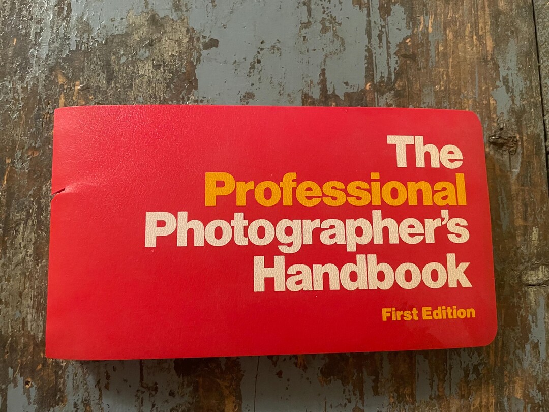 The Professional Photographer's Handbook. 1st Edition. L. Logan. 1980 ...