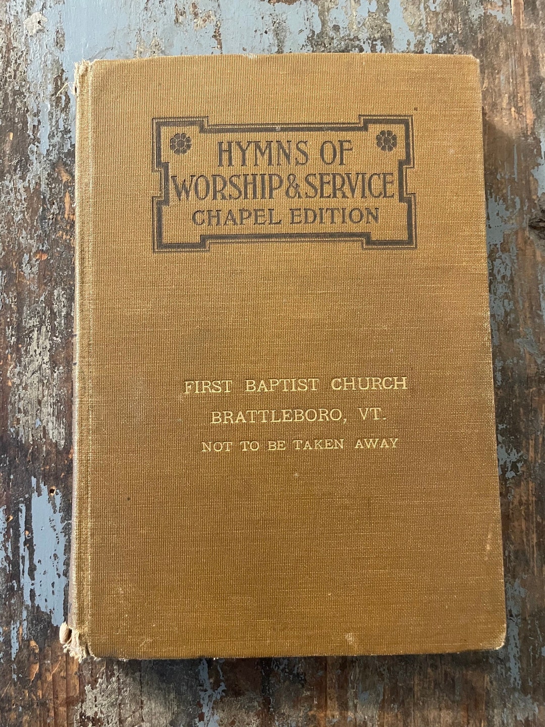 Hymns of Worship & Service Chapel Edition 1906. 1st Baptist Church ...