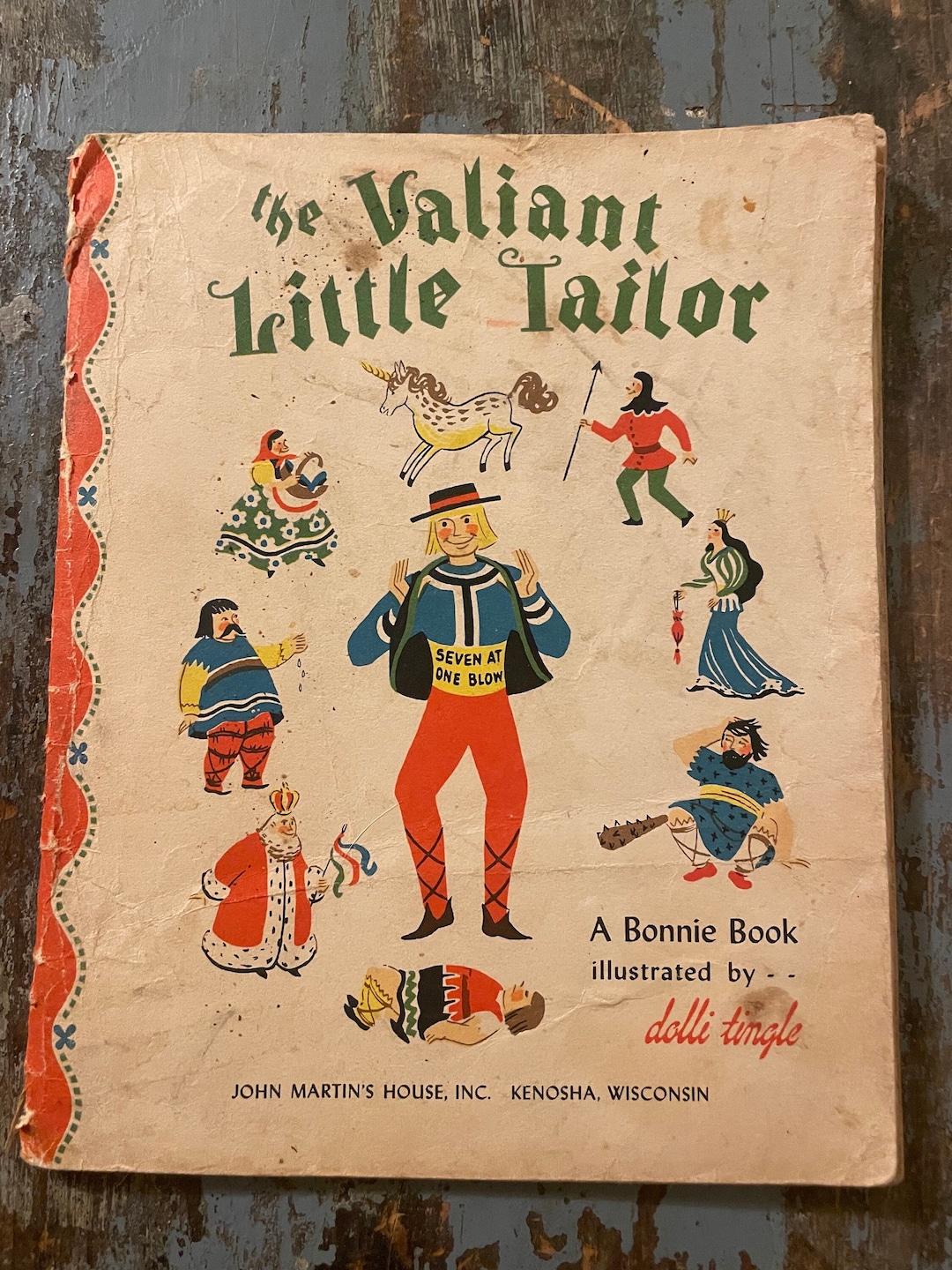 Valiant Little Tailor. A Bonnie Book. Illustrated by Dolli Tingle. Folk ...