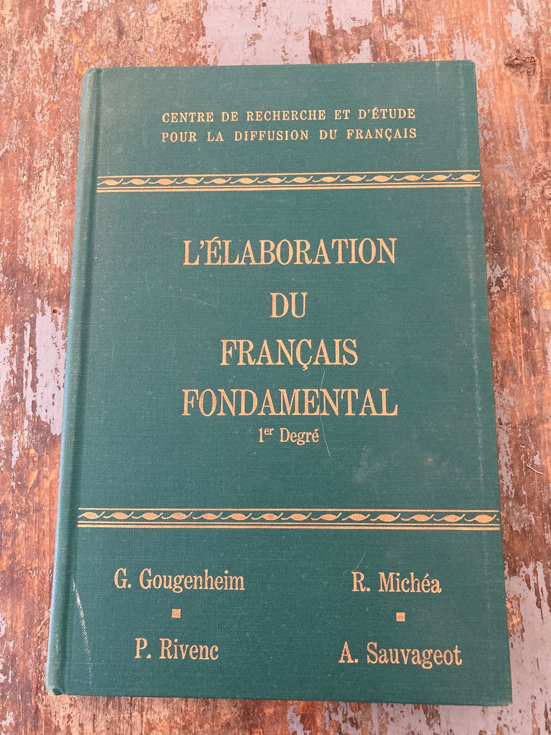 L'elaboration Du Francais Fondamental. French Teacher. Vintage French ...