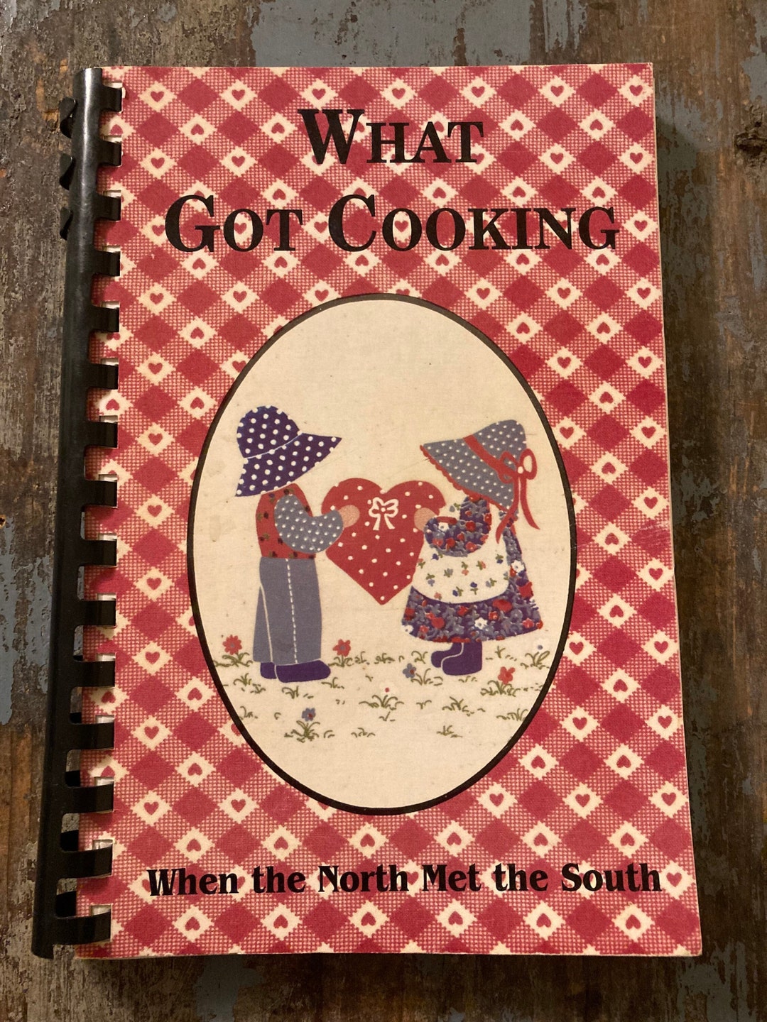 What Got Cooking. When the North Met the South. 1996. Family Cookbook ...