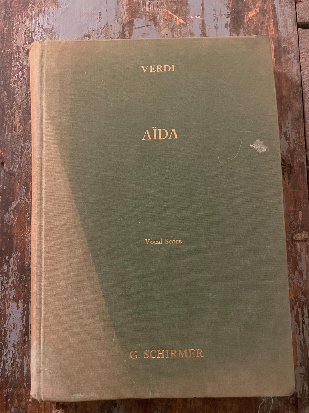 Verdi's Aida in Four Acts. 1925. Vintage Opera Vocal Score. Opera ...