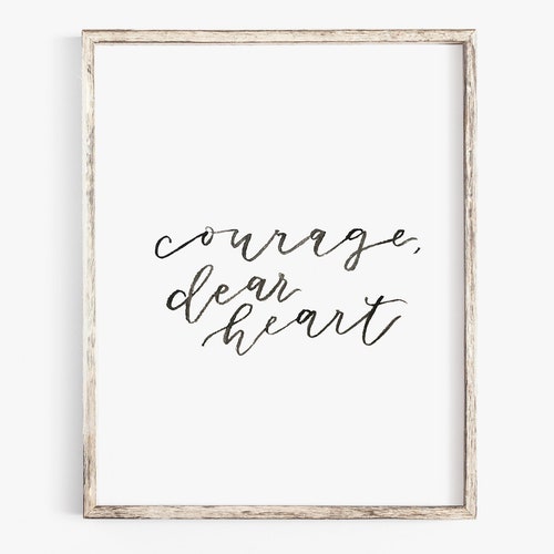Courage Dear Heart C.S. Lewis Watercolor Print Quote - Etsy