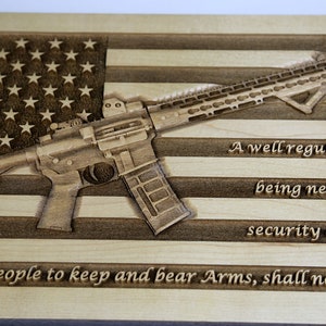 Second Amendment AR-15 3D Laser US Flag Carved Plaque / Sign in Maple ...