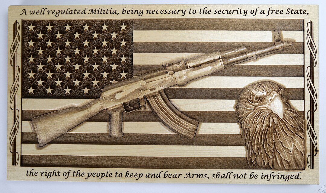 Second Amendment AK-47 3D Laser US Flag and Eagle Carved Plaque / Sign ...