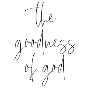 Christian Wall Art Goodness of God Art Worship Song Art - Etsy