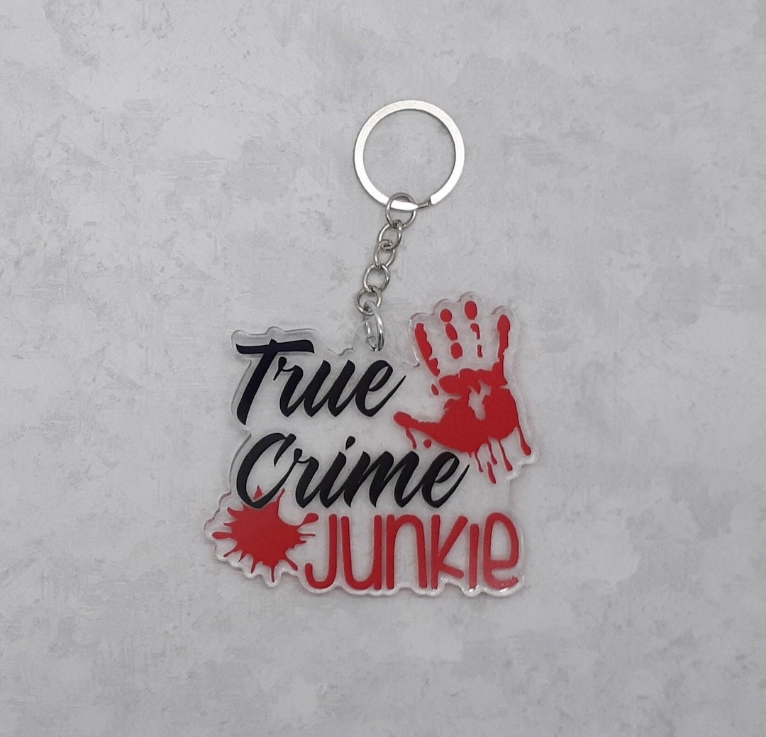 True Crime Junkie Keychain / True Crime - Etsy