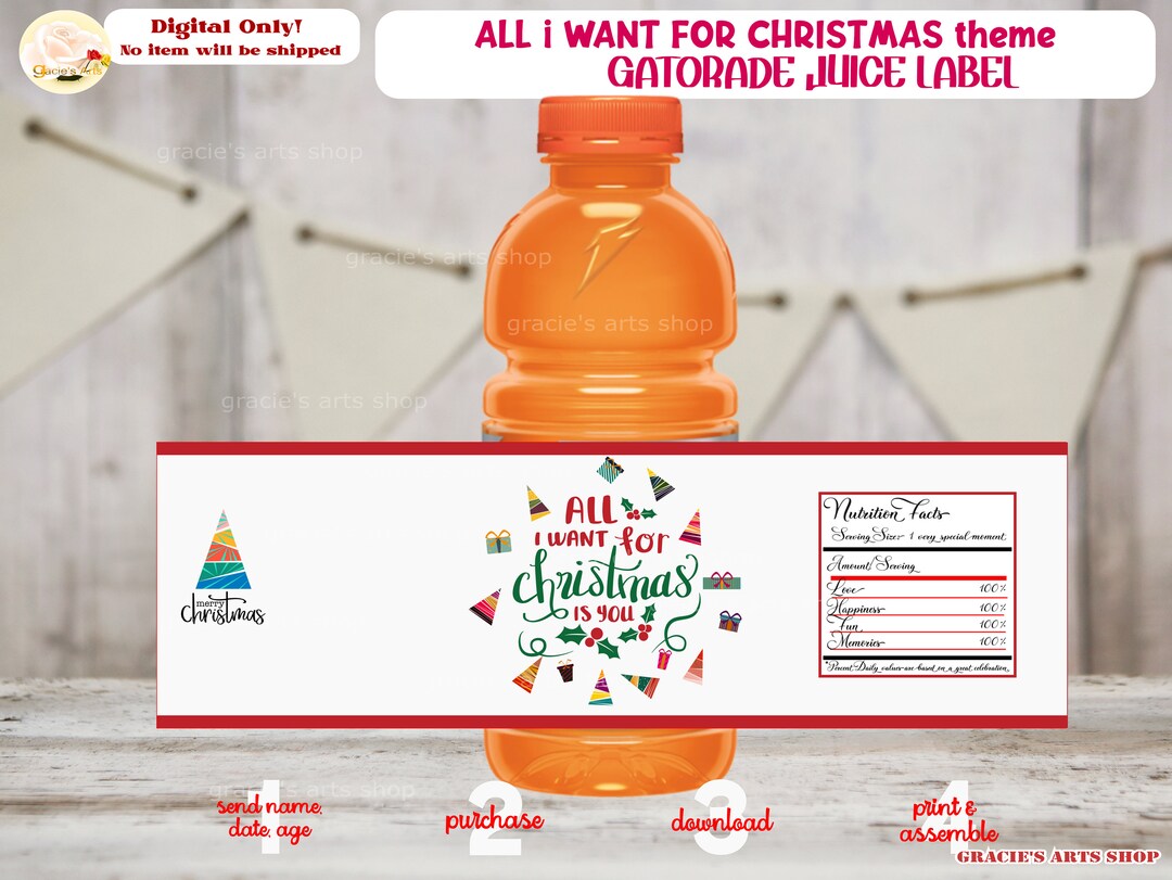 Digital, Printable all I Want for Christmas Theme Gatorade Bottle Juice ...