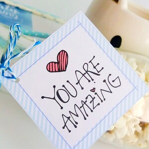 You Are Amazing Favor Tag Printable Appreciation Thank You Label Hand ...