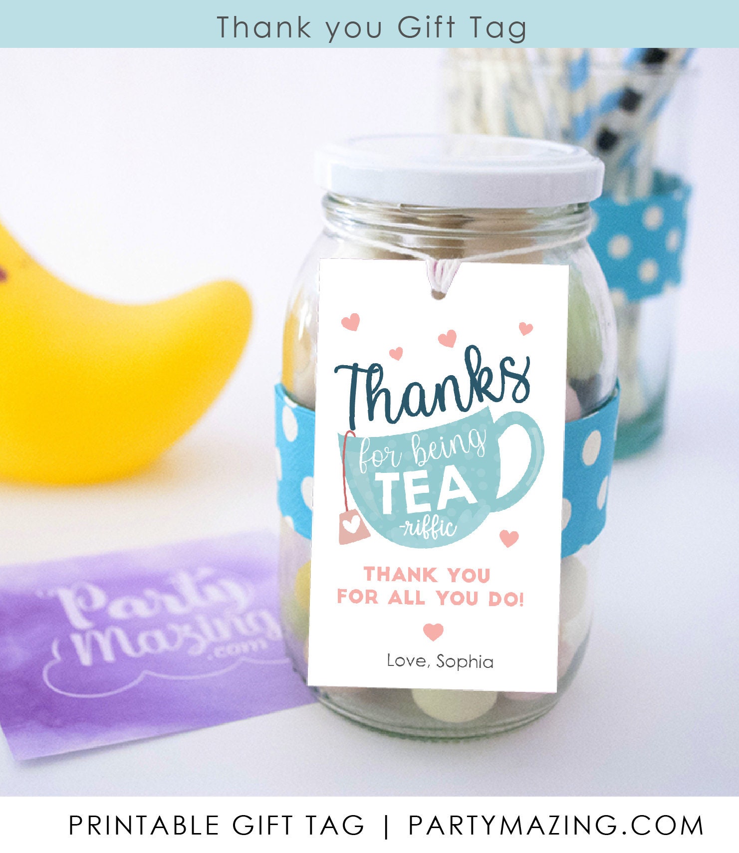 You Are Terrific Gift Tag Printable Thank You for Being Amazing Tea Cup ...
