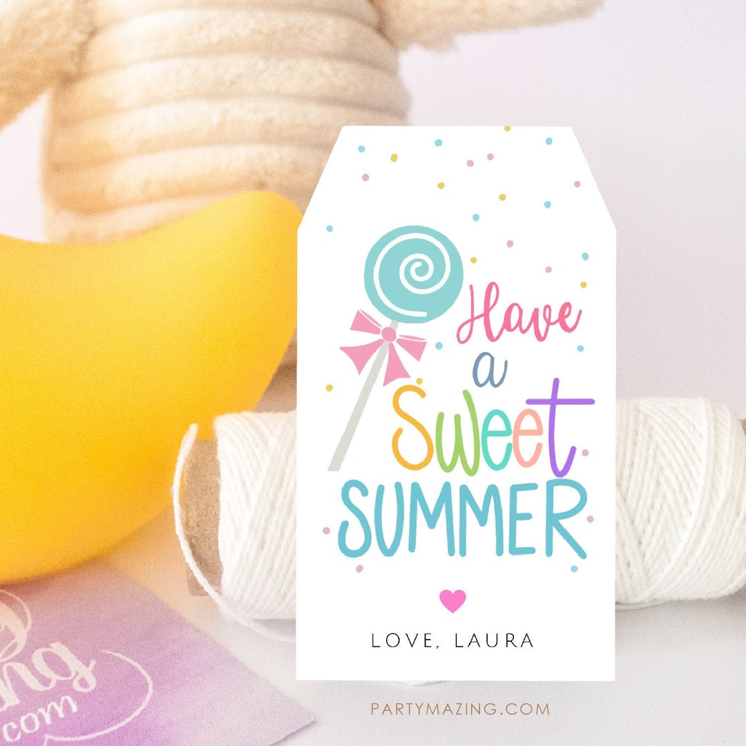 Sweet Summer Printable Lollipop Tag End of School Year and Friends ...