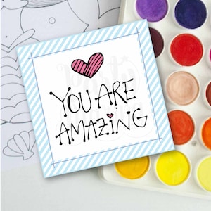 You Are Amazing Favor Tag Printable Appreciation Thank You Label Hand ...