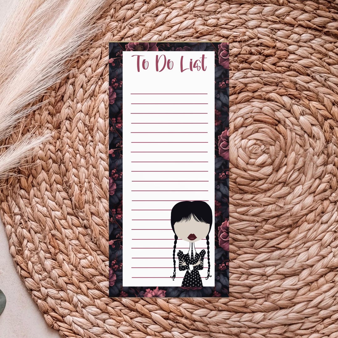 Wednesday Addams Inspired Notepad Wednesday Art Goth to Do List ...