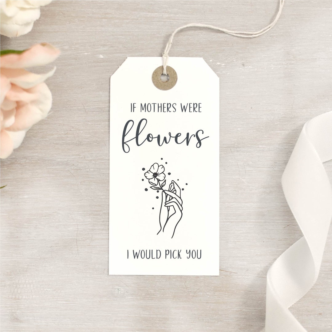 If Mothers Were Flowers Stamp Mother's Day Quote - Etsy UK