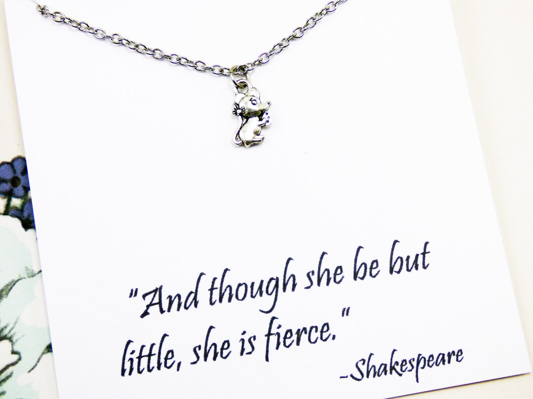 Tiny Mouse Necklace, Though She Be Small She is Mighty, Small but ...