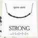 You Are Strong Morse Code Necklace, Workout Necklace, Strength, Strong ...