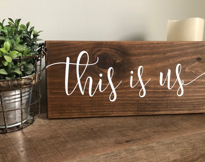 This is Us, Wood Sign, Home Decor, Rustic, Farmhouse, Housewarming ...