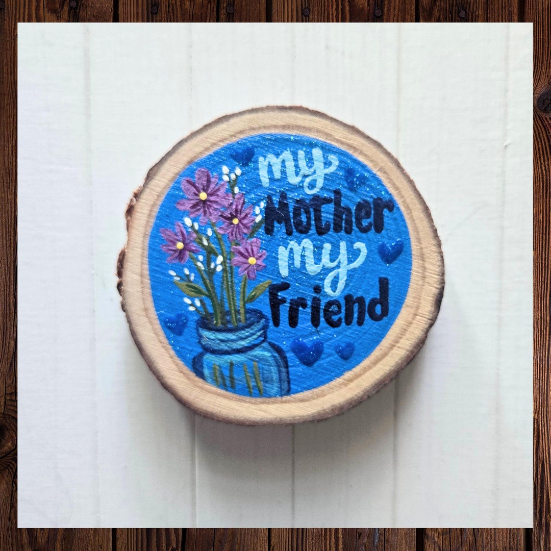 Mom Magnets, First My Mother Forever My Friend, Mothers Day Gift, Hand ...