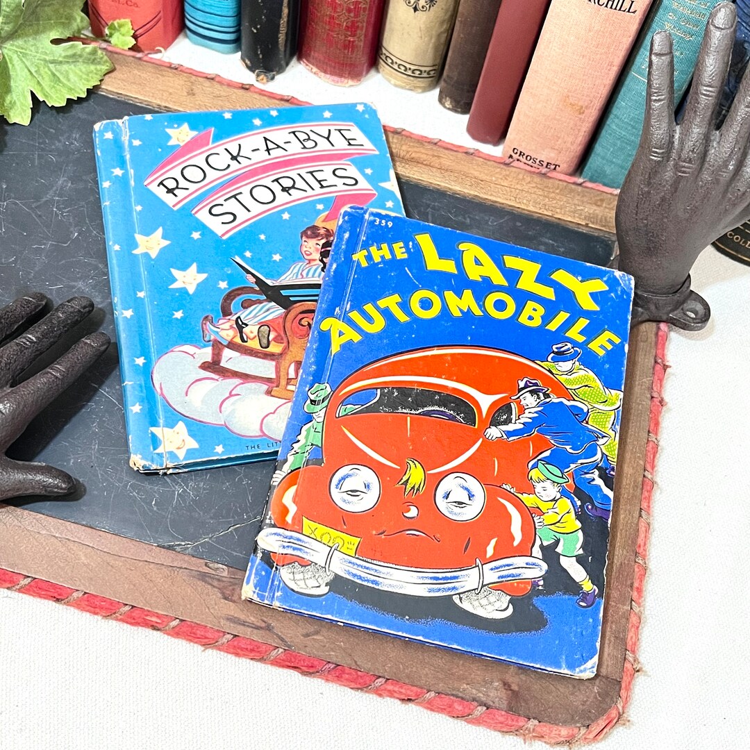 1940's Era the Lazy Automobile & Rock A Bye Stories Children's Book ...