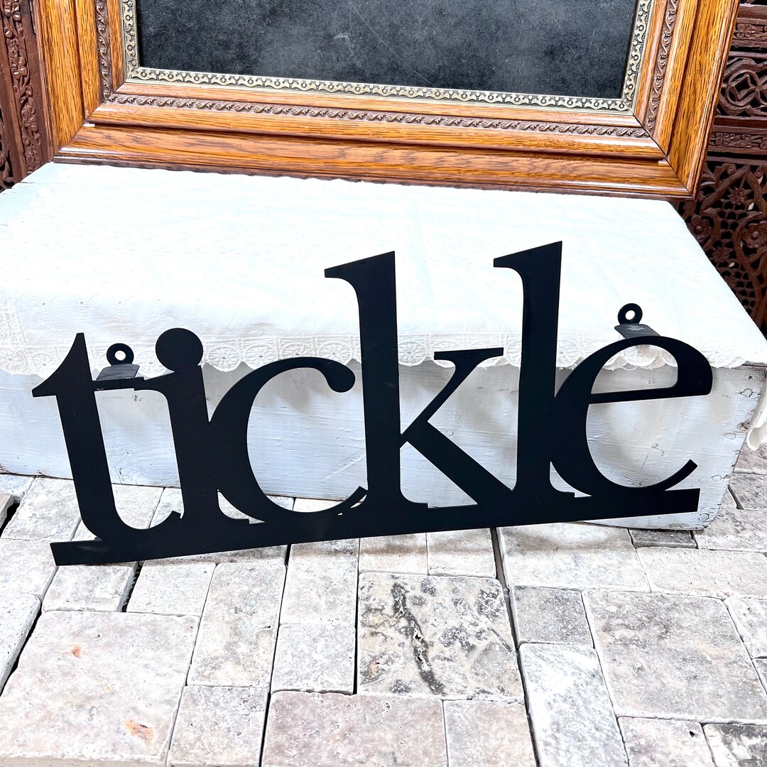 Metal Tickle Sign Wall Art / Display / Hanging Vintage 17 1/2 Long X 8 ...