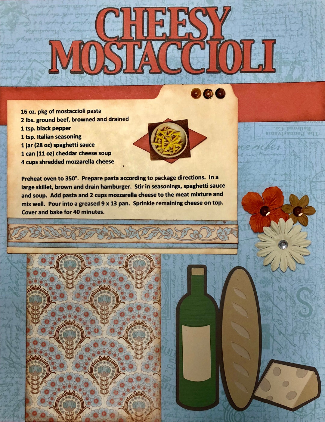 Cheesy Mostaccioli, 1 Page 8 1/2 X 11 Recipe Scrapbook Layout, Premade ...
