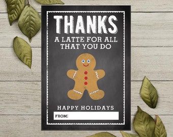 Printable Teacher Gift - "thanks a Latte for All That You Do" - Holiday ...