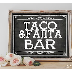 Instant 'TACO and FAJITA BAR' Printable Sign Chalkboard Printable Party ...