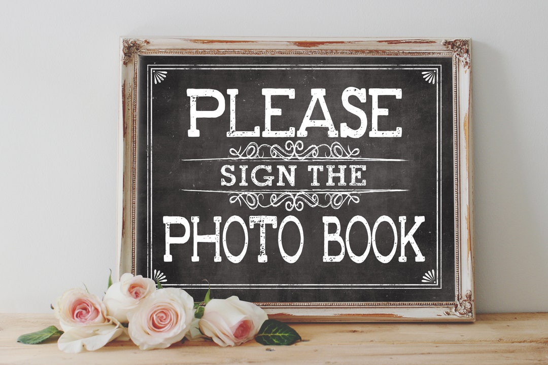 Instant 'please Sign the Photo Book' Printable Event Sign Photo ...