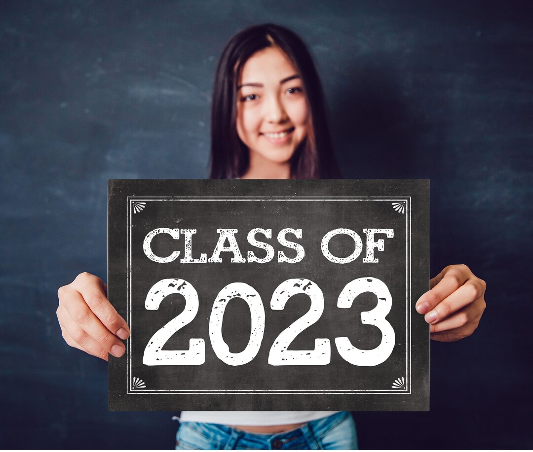 Instant 'class of 2023' Printable Graduation Sign Chalkboard Sign ...