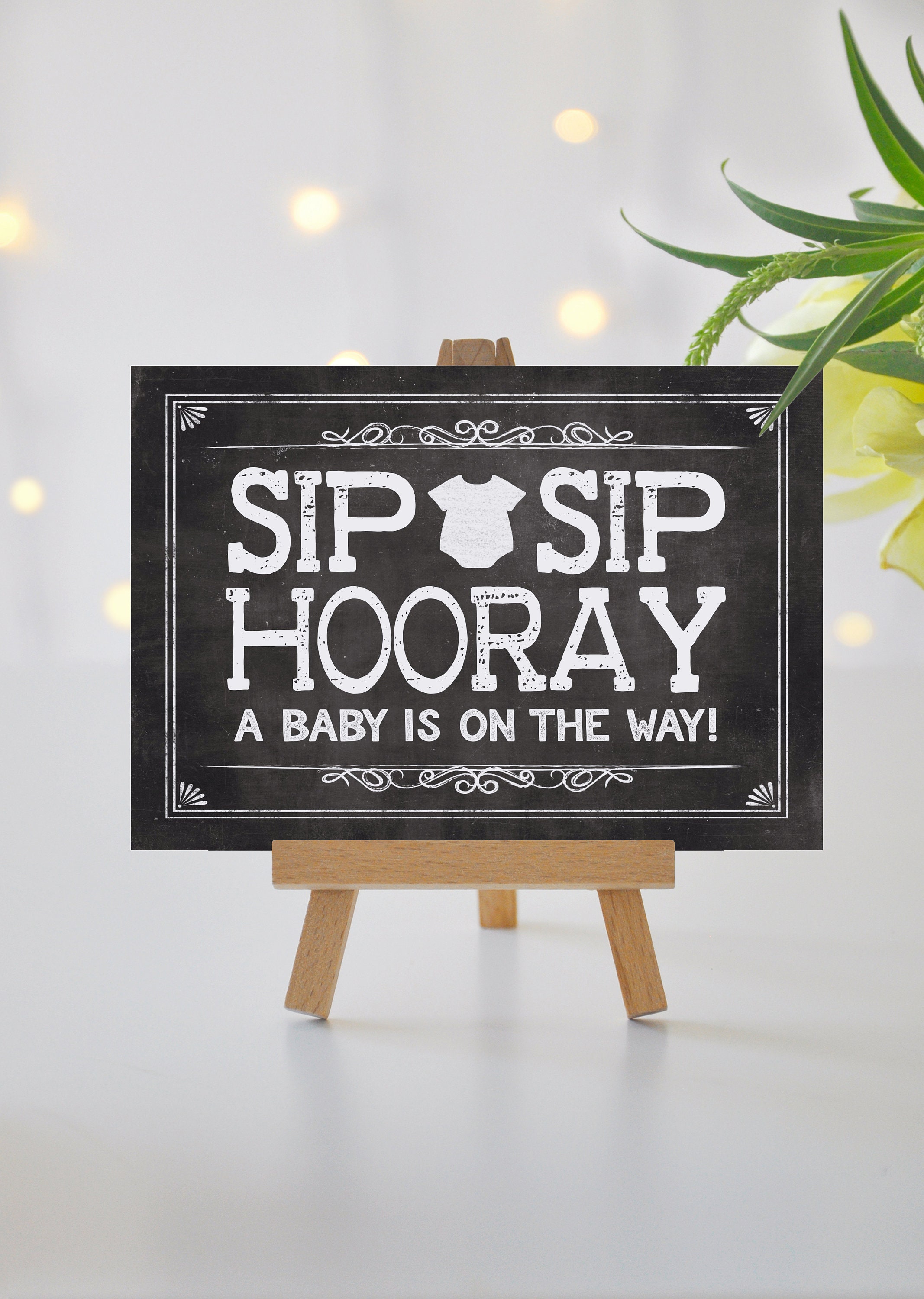 Instant 'SIP, SIP, HOORAY A Baby is on the Way!' Printable Sign ...
