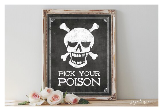 Instant 'PICK YOUR POISON' Sign Printable Chalkboard | Etsy