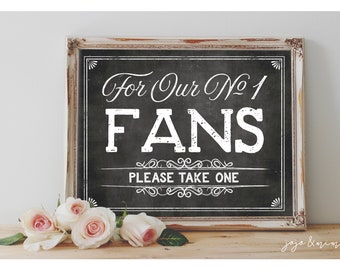 Instant 'for Our Number One FANS Please Take One' - Etsy