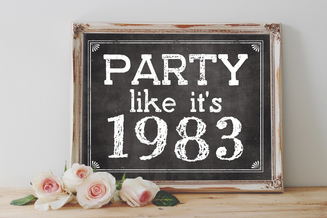 Instant 'party Like It's 1983' Printable 40th - Etsy