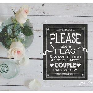 Instant 'please Take a Flag and Wave It High' Printable Wedding Flag ...