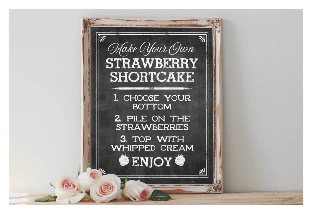 Instant 'make Your Own STRAWBERRY SHORTCAKE' Printable Sign Chalkboard ...