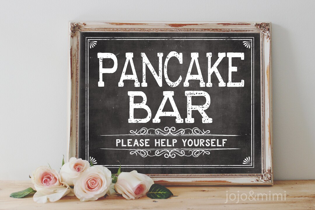Instant 'PANCAKE BAR' Please Help Yourself Printable Event Sign Pancake ...