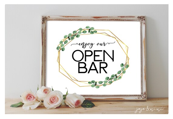 Instant 'Enjoy our OPEN BAR' Printable Eucalyptus | Etsy