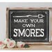 Instant 'make Your Own 'S'MORES' Printable 8x10, 11x14 Sign Chalkboard ...
