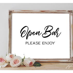 Instant 'OPEN BAR Please Enjoy' Printable Event Sign Wedding Open Bar ...