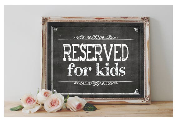Instant 'RESERVED FOR KIDS' Printable 8x10 11X14 | Etsy