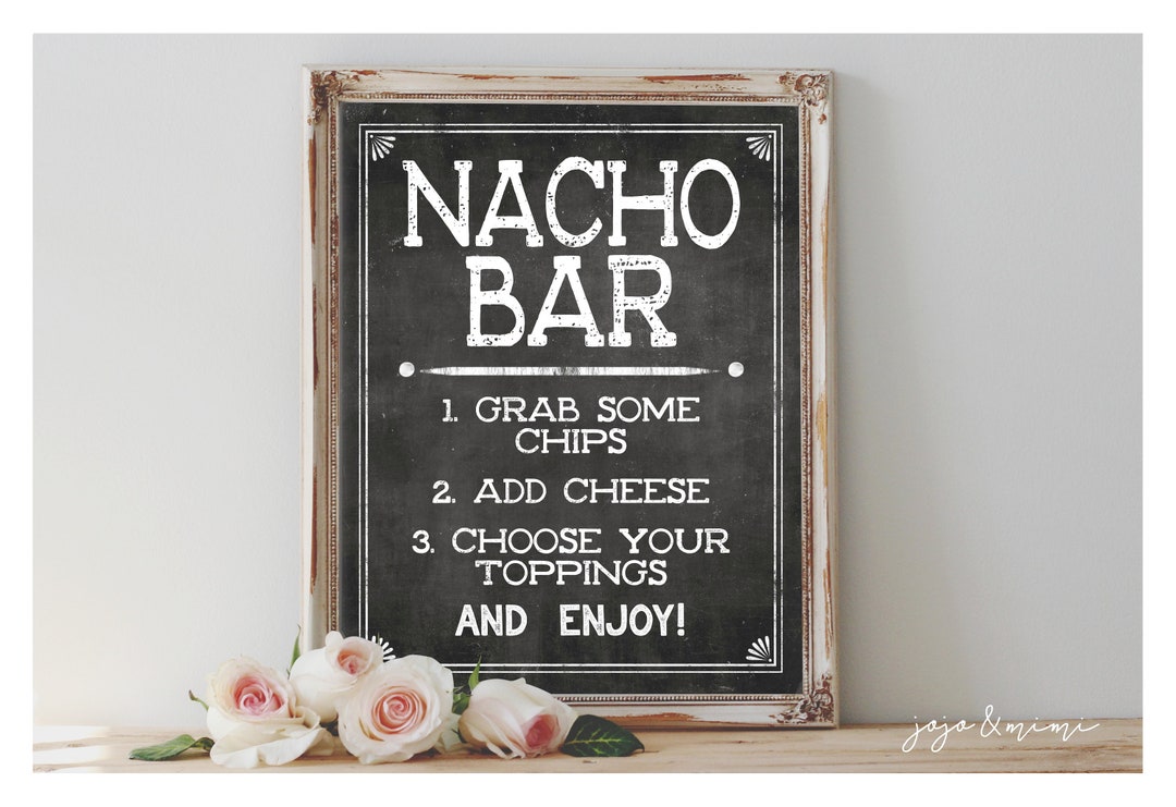 Instant 'NACHO BAR' Printable Sign Chalkboard Printable Party Nacho Bar ...