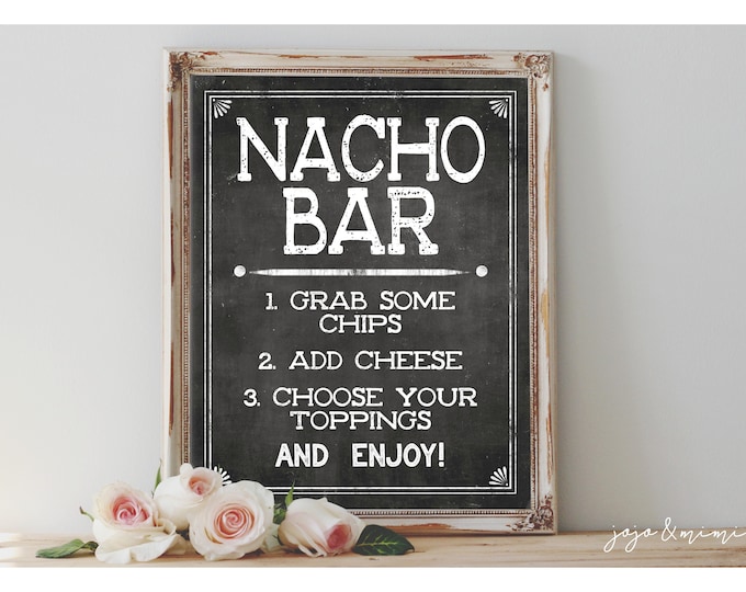 Instant 'NACHO BAR' Printable Sign Chalkboard Printable Party Nacho Bar ...