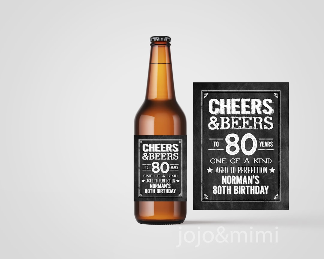 Personalized 'CHEERS & BEERS to 80 Years' Printable 80th Birthday Beer ...