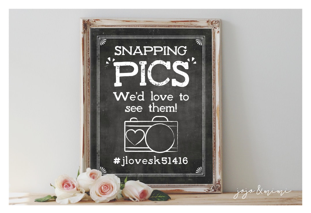Personalized 'SNAPPING PICS We'd Love to See Them!' Printable Hashtag ...