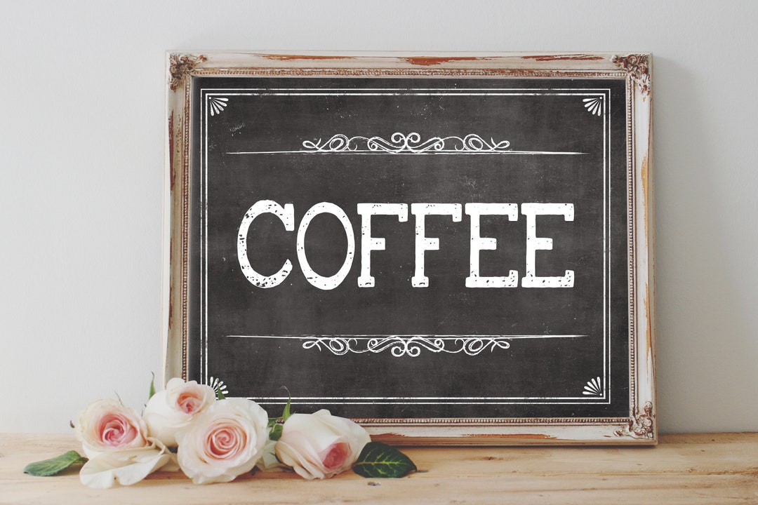 Instant 'COFFEE' Printable Drink Sign Chalkboard Printable Party Decor ...